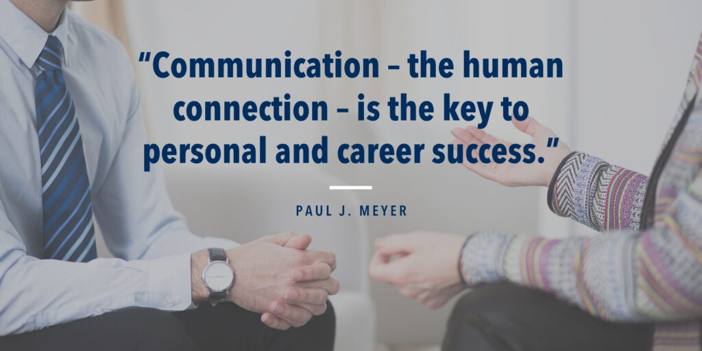 Leadership quotes about communication - Nally Ventures Leadership
